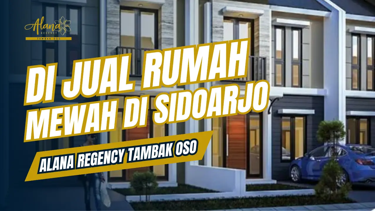 Di Jual Rumah Mewah Sidoarjo Murah Start 500jt-an Strategis