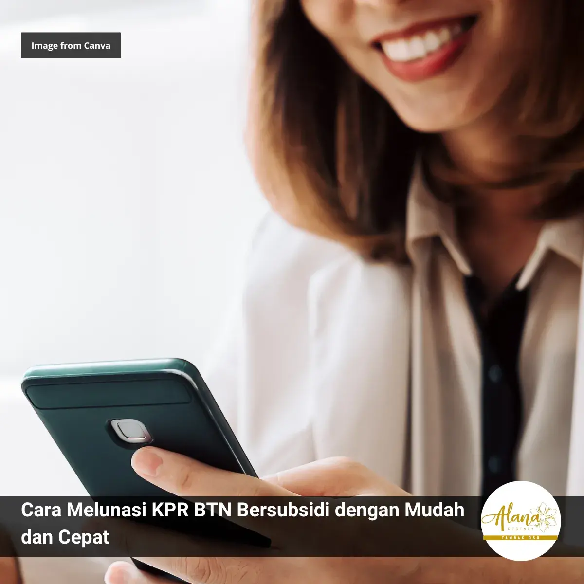 Cara Melunasi KPR BTN Bersubsidi dengan Mudah dan Cepat