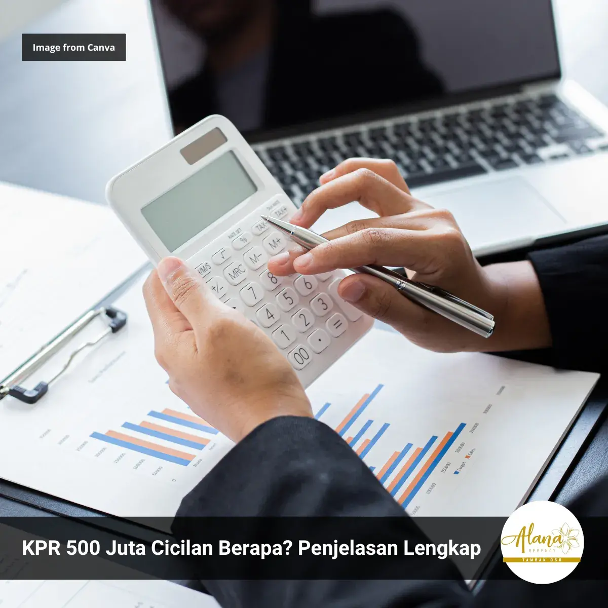 KPR 500 Juta Cicilan Berapa? Penjelasan Lengkap